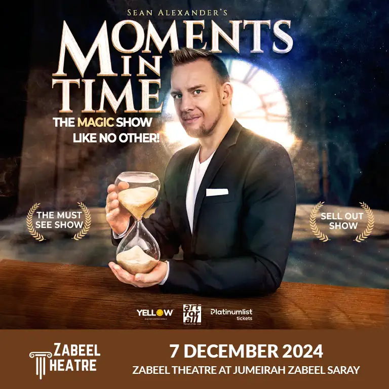 Moments in Time at Zabeel Theatre in Dubai - DubaiThingsToDo