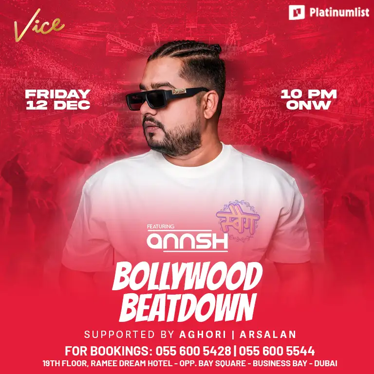 Bollywood Beatdown at Vice in Dubai | 12 December - DubaiThingsToDo