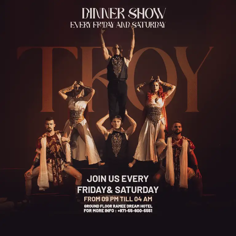 Friday & Saturday Dinner Show at Troy in Dubai - DubaiThingsToDo