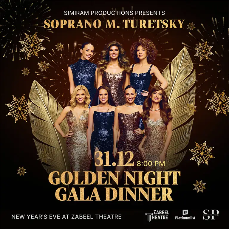 Golden Night Gala Dinner: SOPRANO by M. Turetsky at Zabeel Theater ...