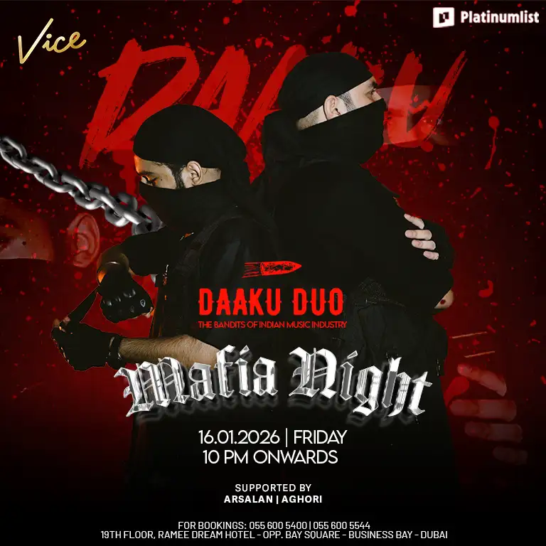 Vice Mafia Night with Daaku Duo at Vice in Dubai - DubaiThingsToDo