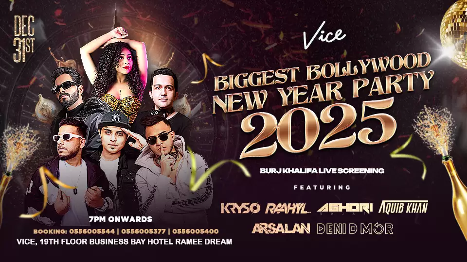 Biggest Bollywood New Year Party at Vice, Dubai - DubaiThingsToDo