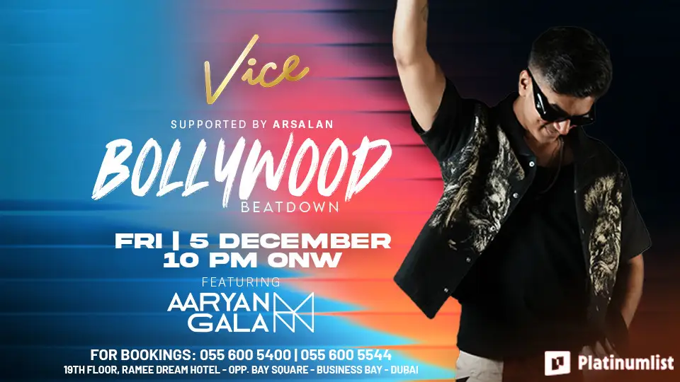 Bollywood Beatdown at Vice in Dubai | 05 December - DubaiThingsToDo