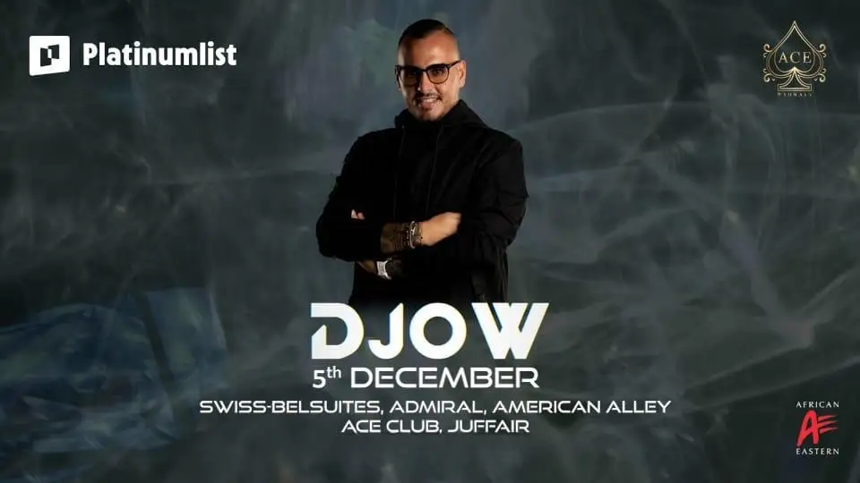 DJow live at ACE Club in Manama - DubaiThingsToDo