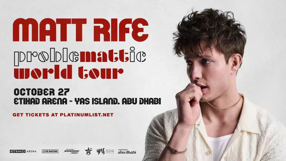 Live Nation Middle East Presents Matt Rife: ProbleMATTic at Etihad Arena in Abu Dhabi ...