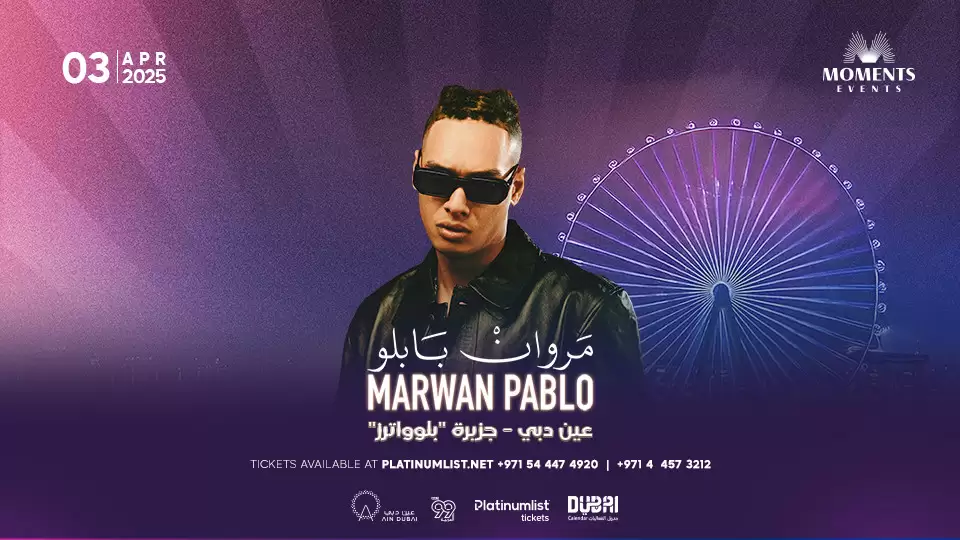 Marwan Pablo in Dubai - DubaiThingsToDo