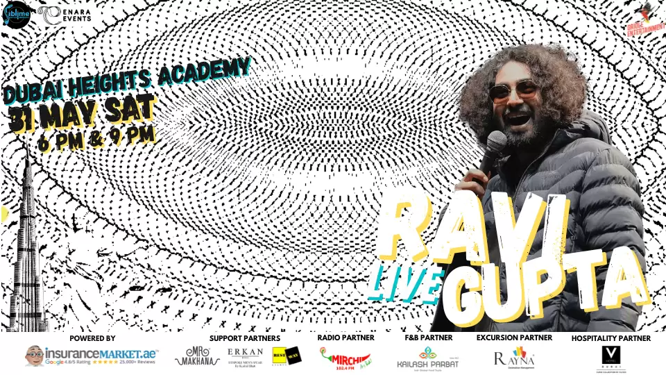 Ravi Gupta Live in Dubai - 2025 - DubaiThingsToDo