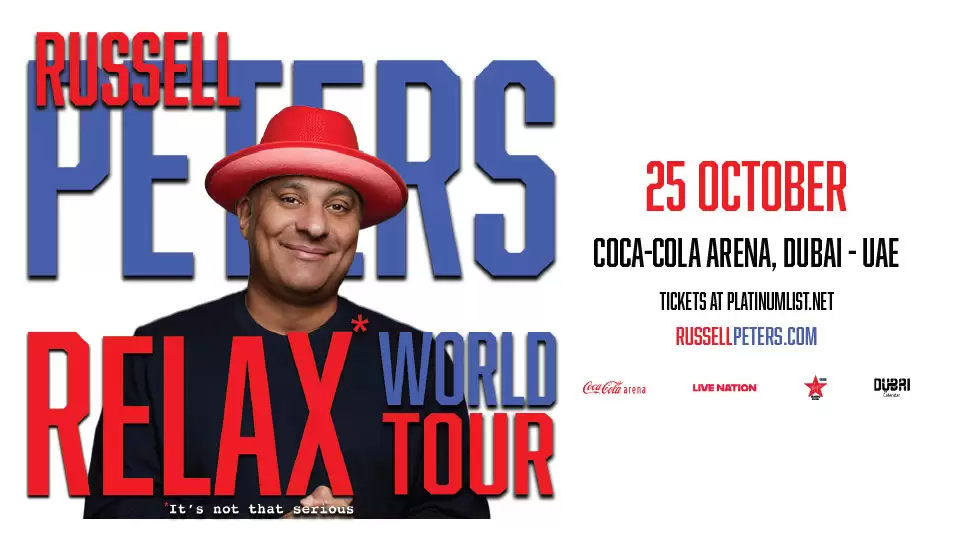 Russell Peters - Relax World Tour in Dubai - DubaiThingsToDo